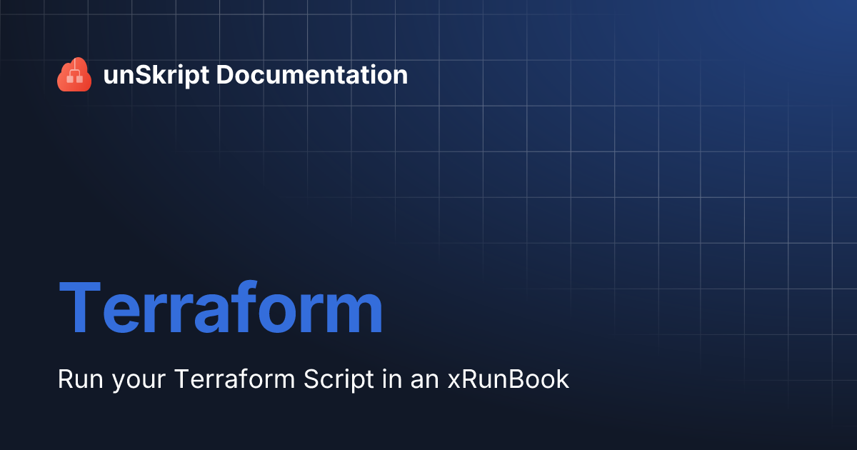 Terraform | unSkript Documentation